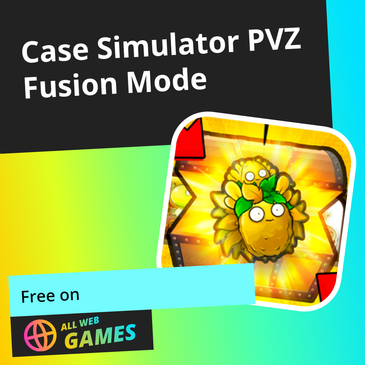 Case Simulator PVZ Fusion Mode (by MemesGAMES): Play Online For Free On ...
