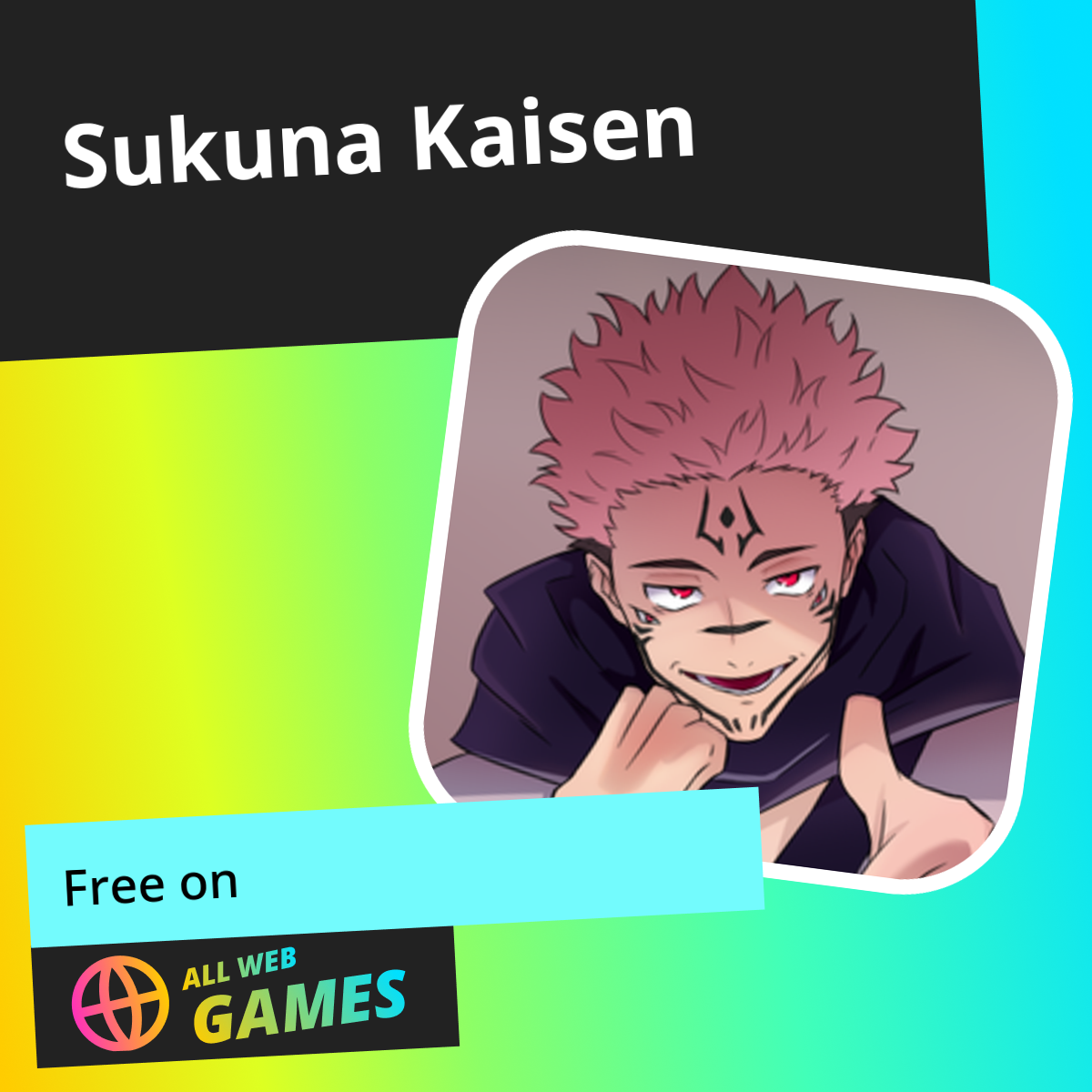 Sukuna Kaisen (by Motivated_DaV): Play Online For Free On AllWebGames