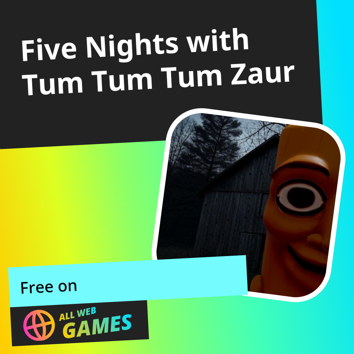 Five Nights with Tum Tum Tum Zaur (by feyten): Play Online For Free On ...