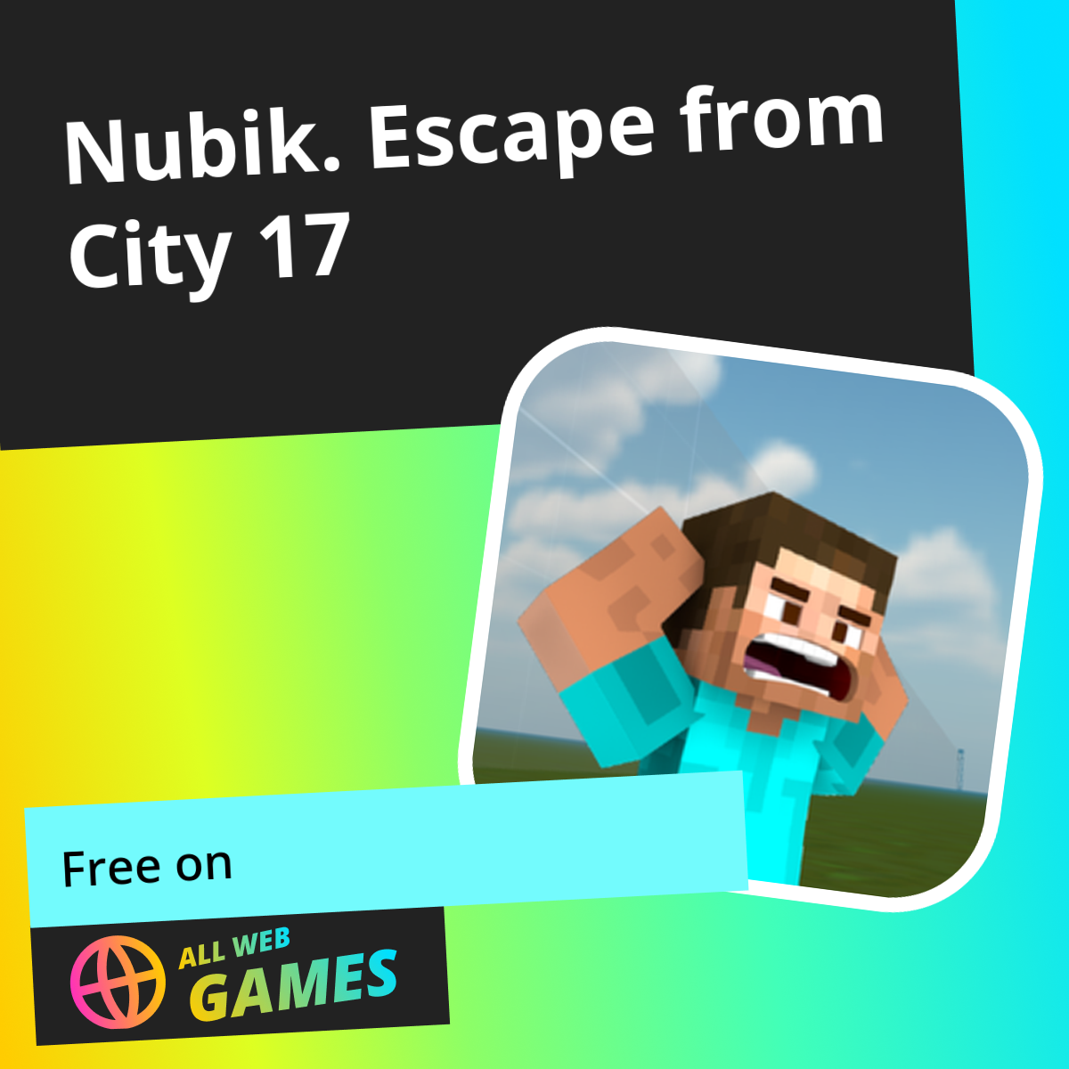 Nubik. Escape from City 17 (by SmellyCode): Play Online For Free On AllWebGames