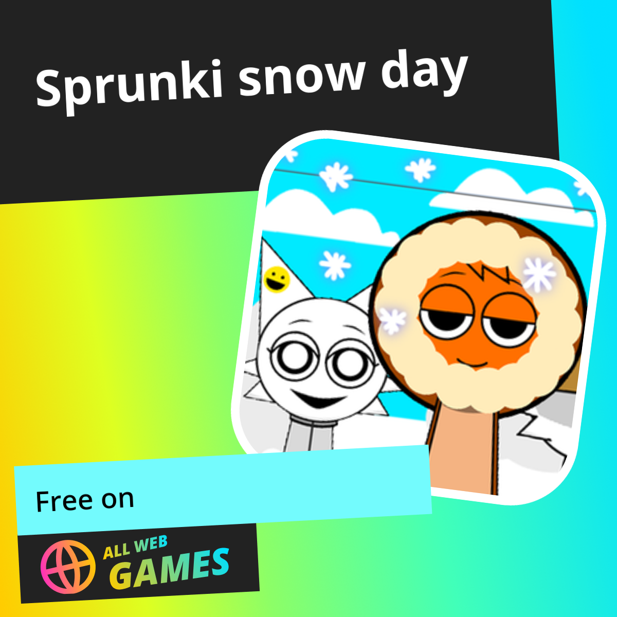 Sprunki snow day (by baldunchegg): Play Online For Free On AllWebGames