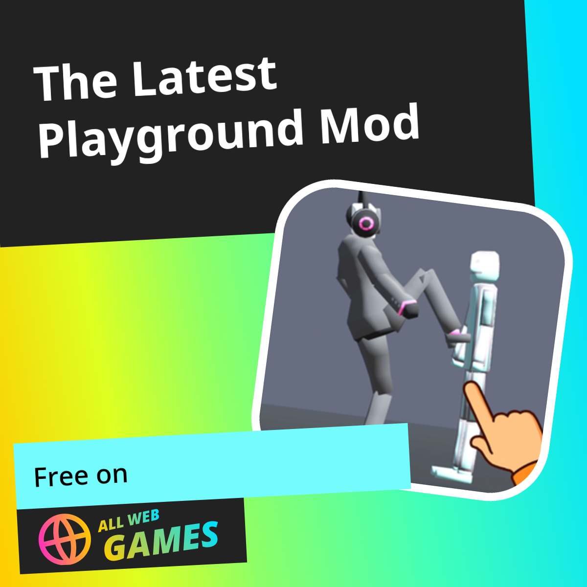 The Latest Playground Mod (by MirraGames): Play Online For Free On ...