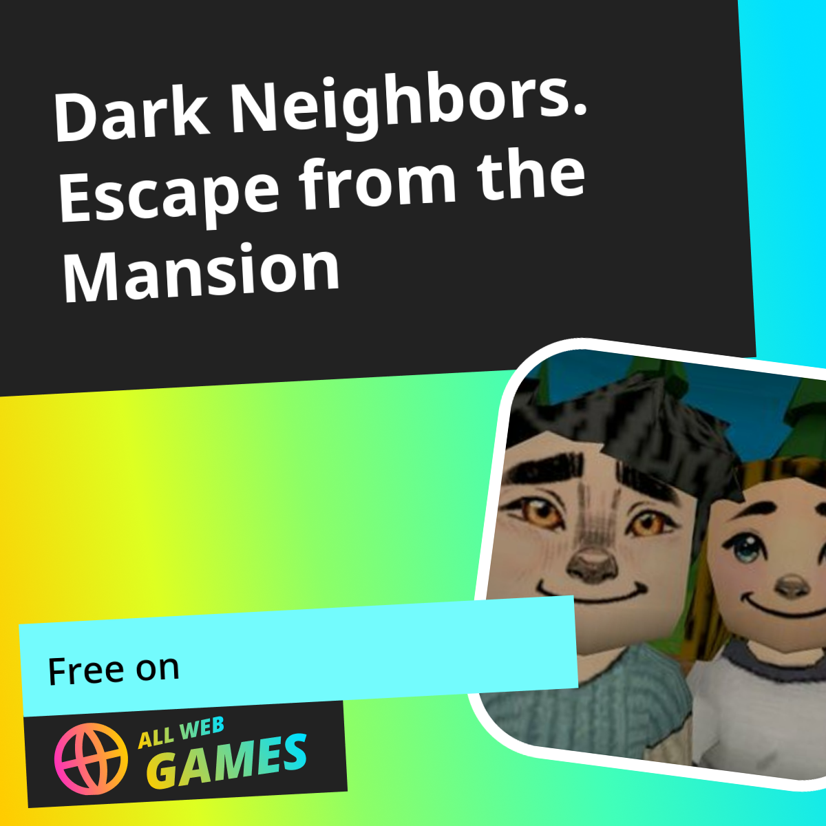 Dark Neighbors. Escape from the Mansion (by REO): Play Online For Free ...