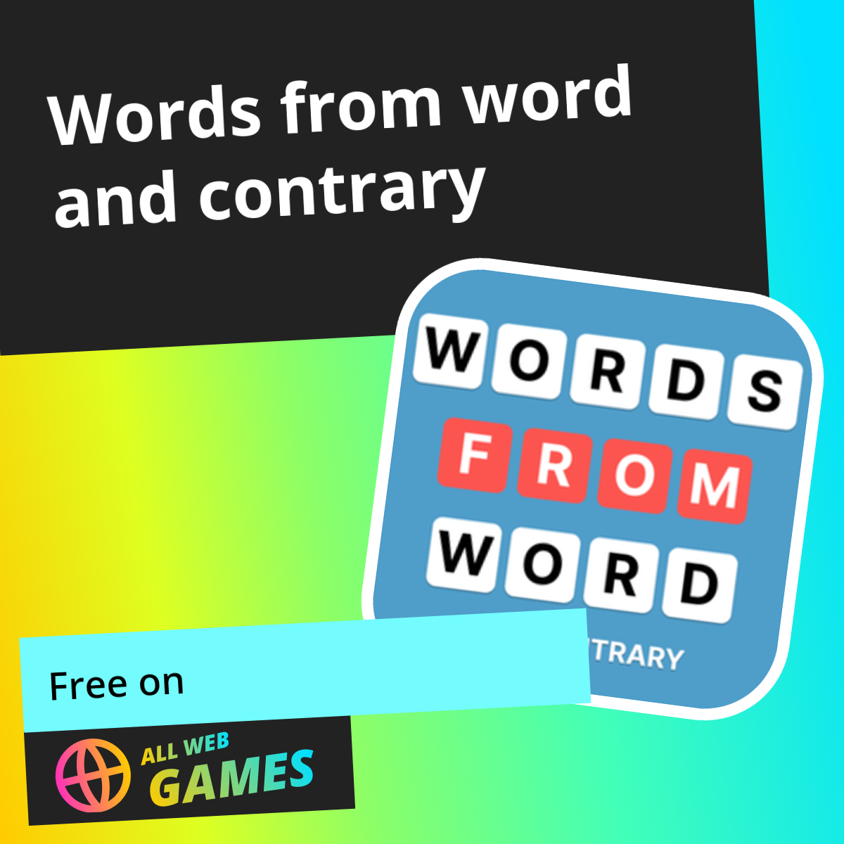 Words from word and contrary (by N3Studio): Play Online For Free On ...