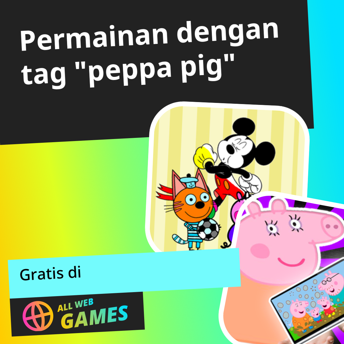 Peppa pig game - Mainkan Online secara Gratis di AllWebGames