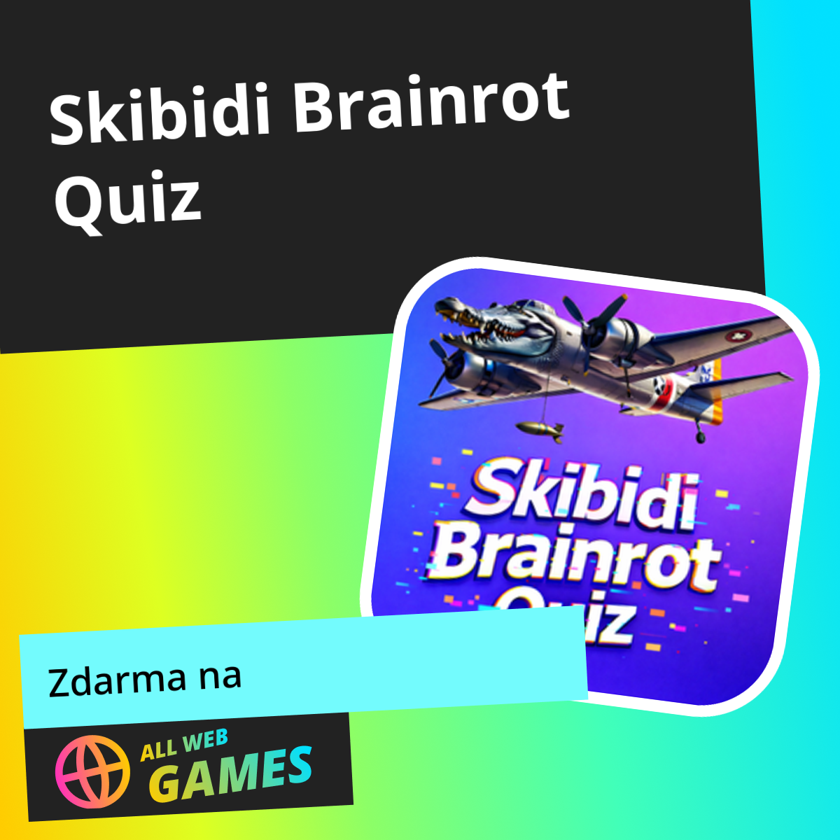 Skibidi Brainrot Quiz (od Dmitri1322): Hrajte online zdarma na AllWebGames