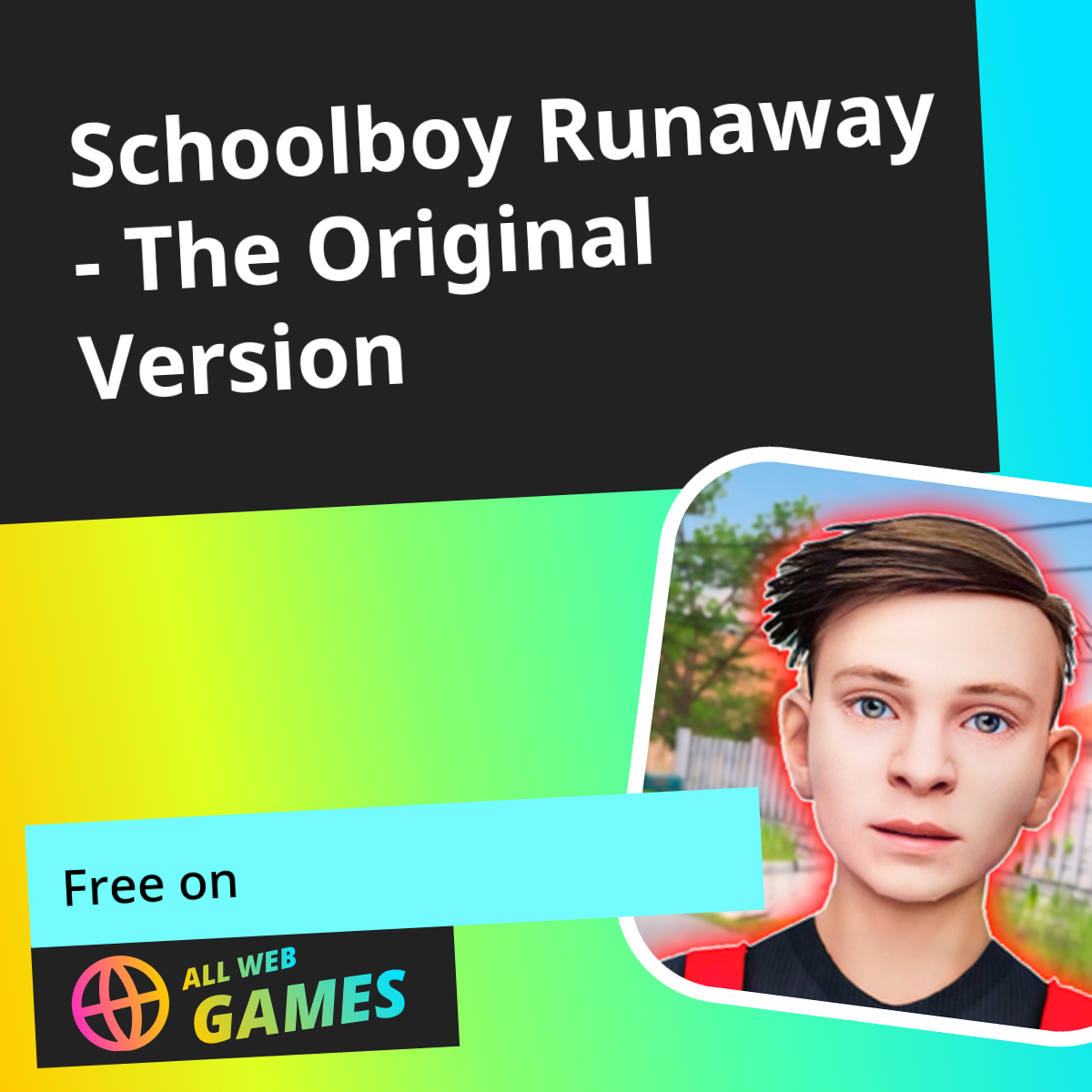 Schoolboy Runaway - The Original Version (by welwise studio): Play Online For Free On AllWebGames