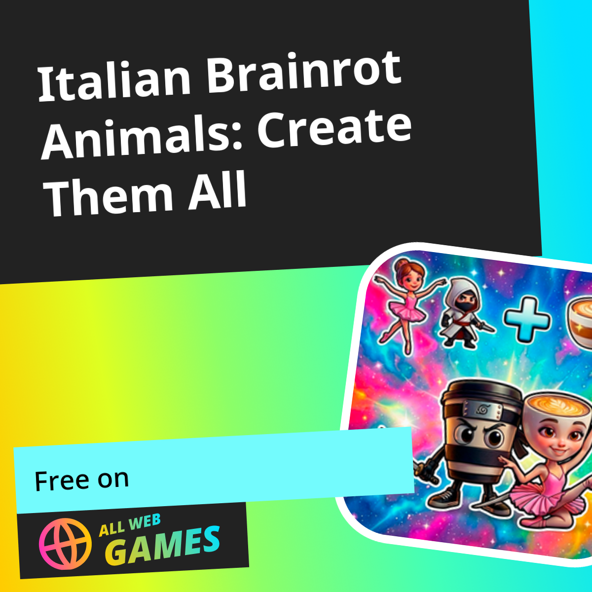 Italian Brainrot Animals: Create Them All (by Altmer): Play Online For ...